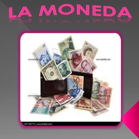 La moneda | PPT