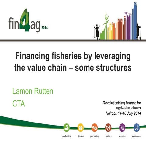 Financing fisheries by leveraging the value chain – some structures ...