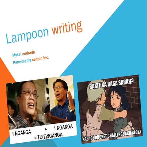Lampoon Writing - Mykel Andrada | PPT