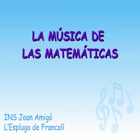 La música de las matemáticas | PPT