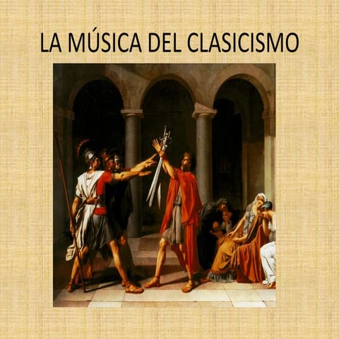 La música del clasicismo | PPTX