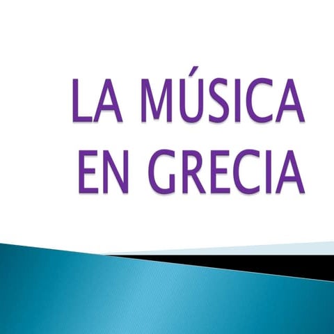 La música en grecia | PPTX