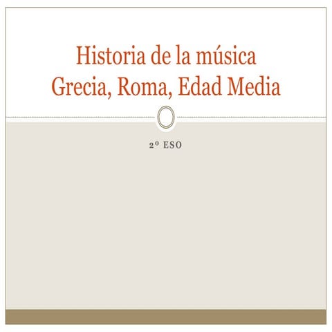 La música en Grecia, Roma y Edad Media 2º eso | PPTX | Classical Music ...