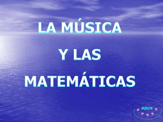 Matemática en la música (presentación) | PPT