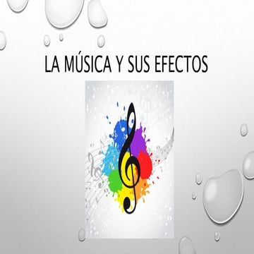La música y sus efectos | PPTX