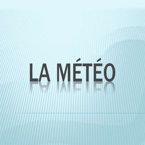La météo | PPTX
