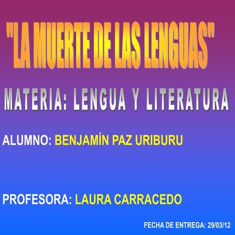 La muerte de las lenguas (1) | PPTX