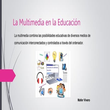 La Multimedia en la Educación.pptx