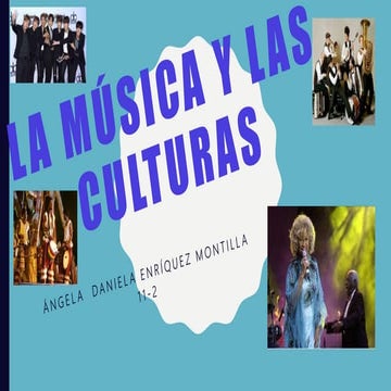 La musica y sus culturas 2 | PPTX