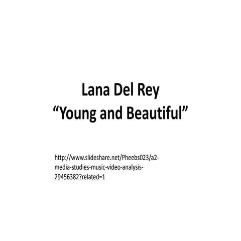 Lana del rey textual analysis | PPTX