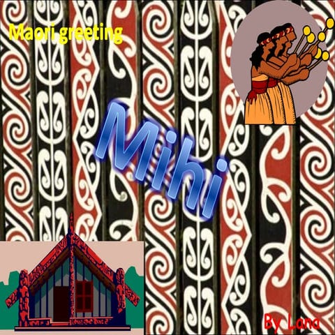 Maori Mihi Slideshow | PPT