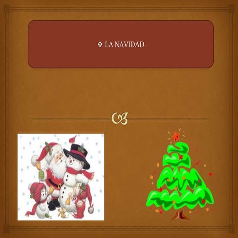 LA NAVIDAD POWER POINT | PPTX