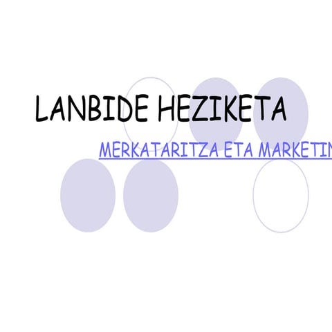 Lanbide heziketa-Merkaritza eta publizitatea | PPT