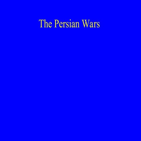 L__Ancient_Greece_Persian_Wars_2nd_ed.ppt