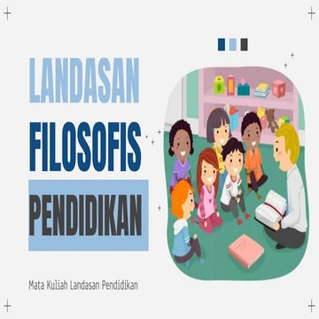 LANDASAN FILOSOFIS PENDIDIKAN indon.pptx