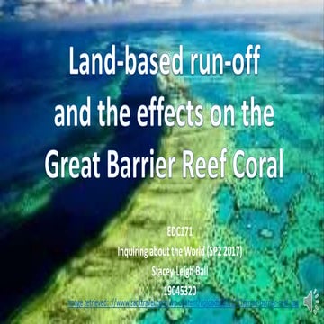 EDC171 Landbased runoff and the great barrier reef | PPTX