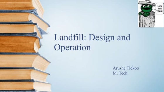 Landfill - Basics | PPTX | Environmental Services Industry | Industries