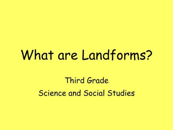Landforms ppt | PPT | Geography | Science