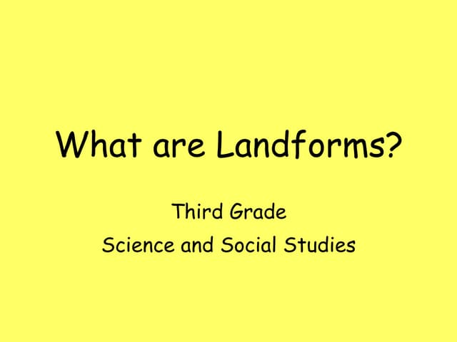 Landforms ppt | PPT