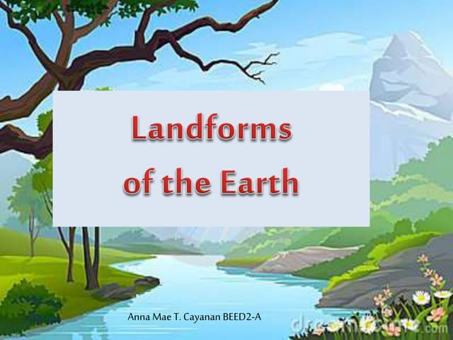 Major landforms of the earth | PPTX | Geography | Science