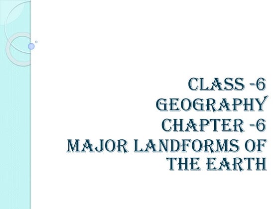 Major landforms of the earth | PPTX | Geography | Science