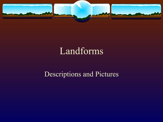 Landforms powerpoint | PPT