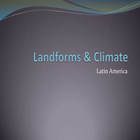 Landforms & climate | PPT