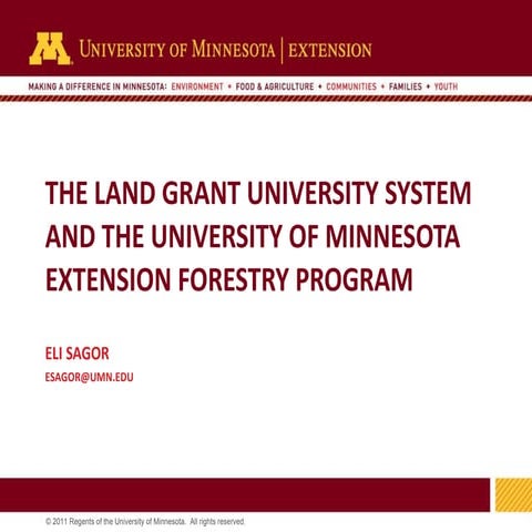 The land grant university system and UMN Extension forestry | PPT