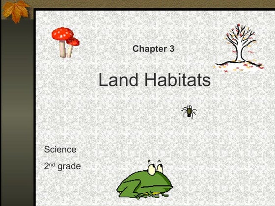 Habitats for kids! | PPT