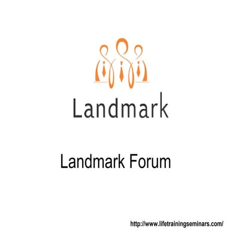 Landmark forum | PPT