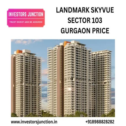 Landmark Skyvue Sector 103 Gurgaon | Call @ +918988828282 | PDF