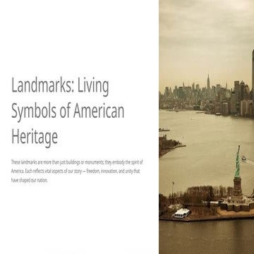 Landmarks Living Symbols of American Heritage .pptx