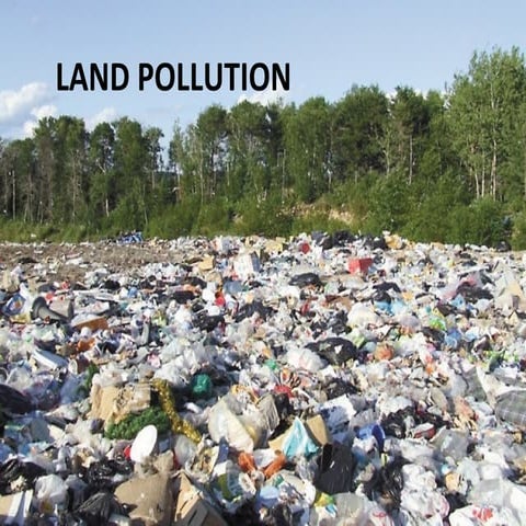 Land pollution | PPT