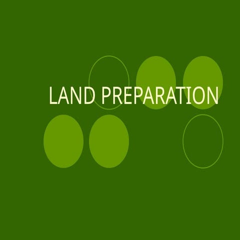 Land preparation for agricultural crops.ppt