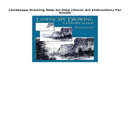 Landscape Drawing Step-by-Step (Dover Art Instruction) For Kindle | PDF