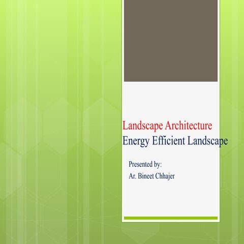 Landscape architecture energy efficient landscape lecture 8 | PDF