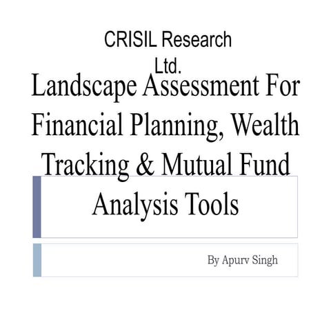 Landscape assessment for financial planning, wealth tracking | PPTX