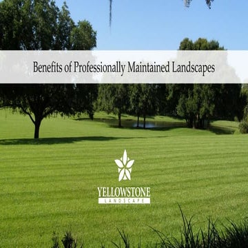 Benefits of Maintained Landscapes | PPT