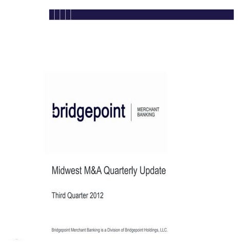 Bridgepoint Midwest M&A Quarterly Update Q4-13 | PDF