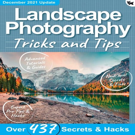 Landscape Photography, Tricks And Tips - 8th Edition 2021 (Landscape Photography) (Z-Library).pdf