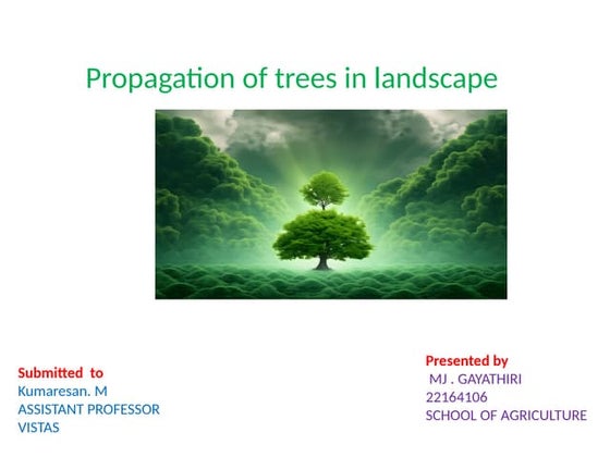 426211232-PLANTING-AND-PROPAGATING-TREES-METHODS-pptx.pptx