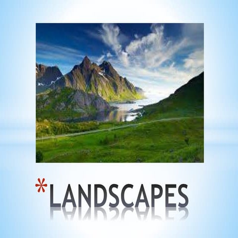 Landscapes | PPTX