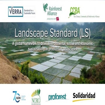 Landscape Standard (LS): A global framework to drive environmental ...