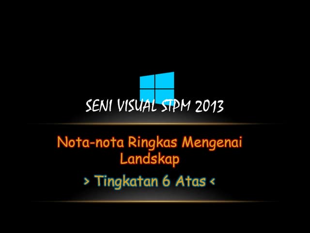 REKA BENTUK LANDSKAP PENDIDIKAN SENI VISUAL TINGKATAN 3 | PPTX