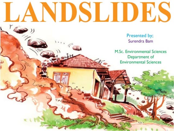 Landslide ppt | PPTX | Geography | Science