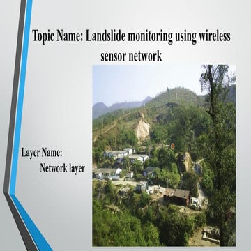 Landslide Monitoring Using Wireless Sensor Network Ppt