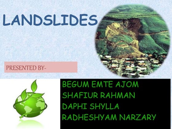 Landslide ppt | PPT