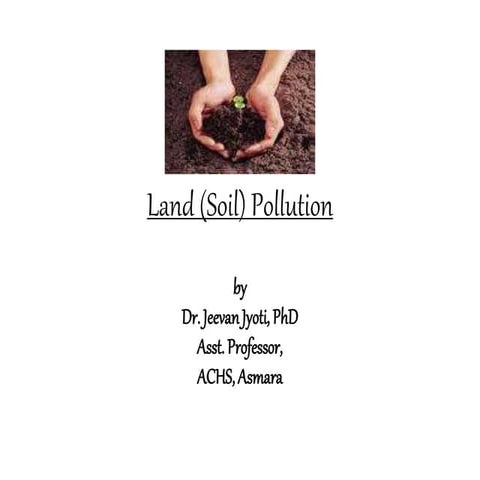 Soil pollution ppt | PPTX