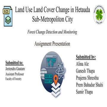 Land Use Land Cover Change using GIS.pptx