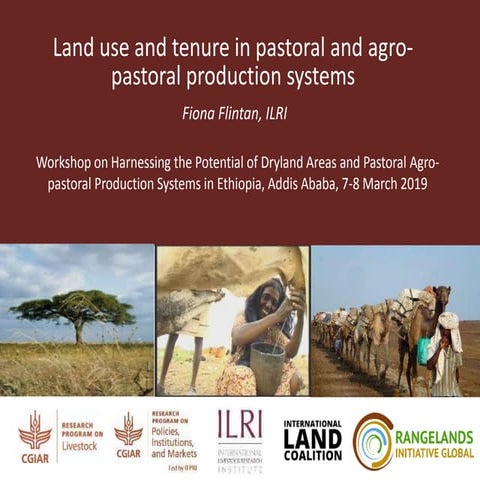 Land use and tenure in pastoral and agro-pastoral production systems | PPTX